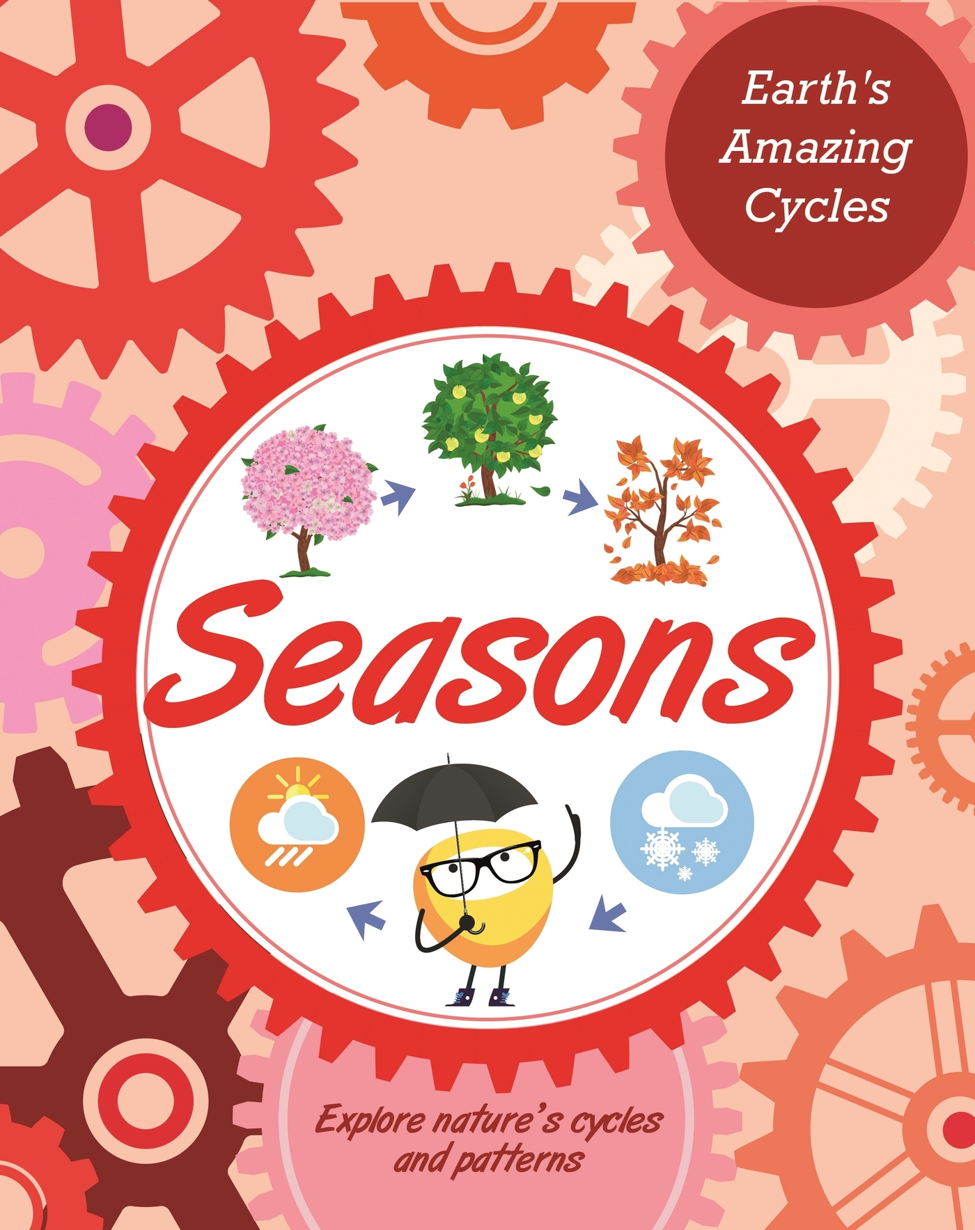 Earth's Amazing Cycles: Seasons - Hachette Schools