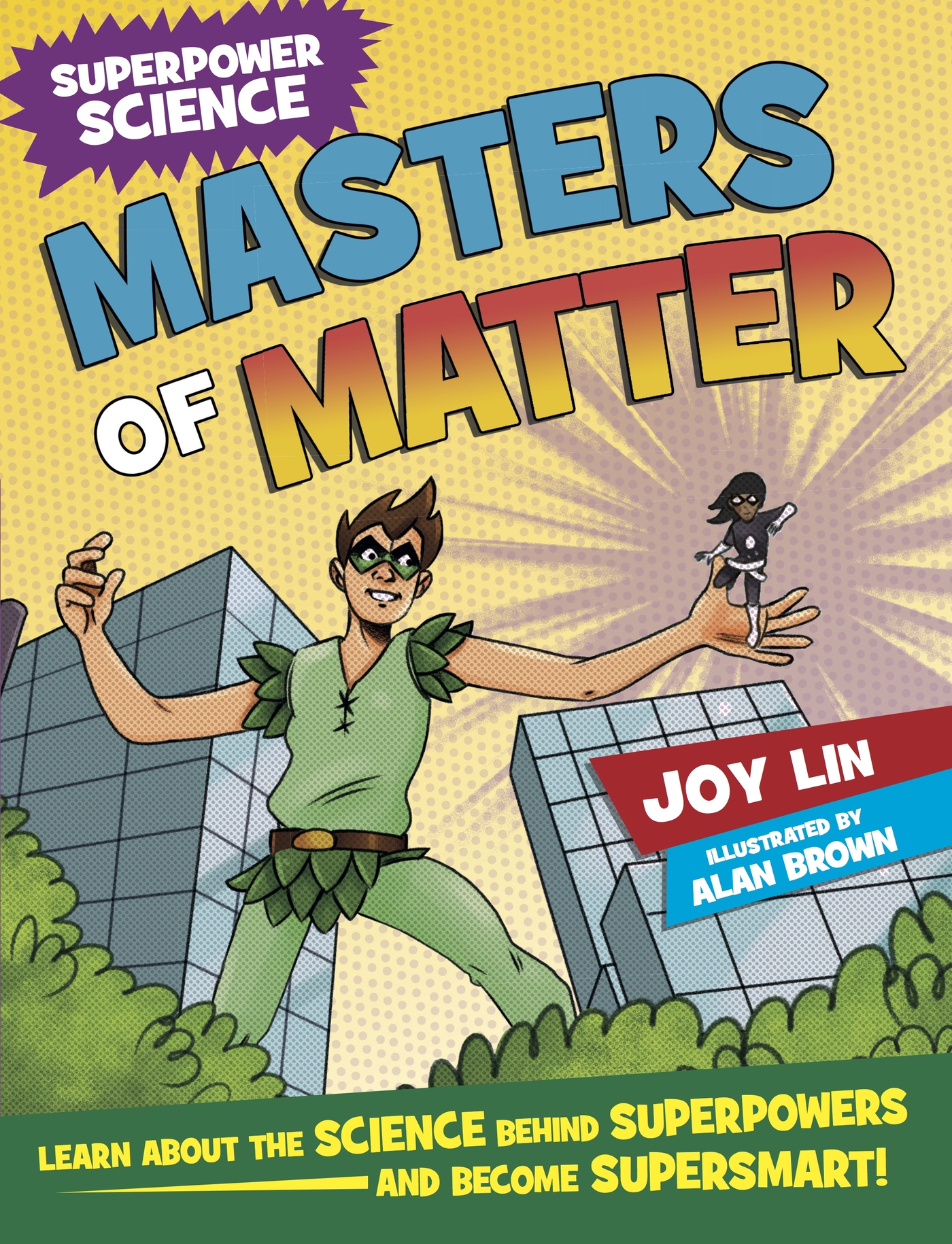 Superpower Science: Masters of Matter - Hachette Schools