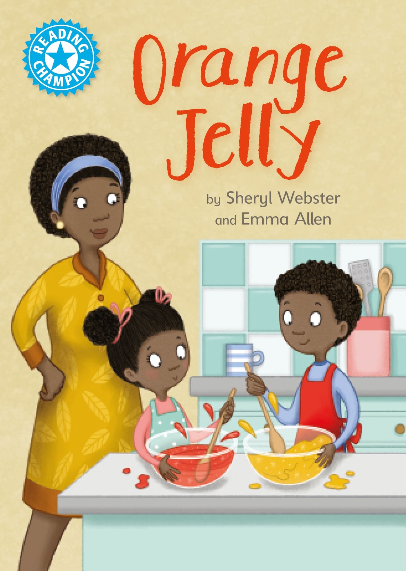 Reading Champion: Orange Jelly - Hachette Schools