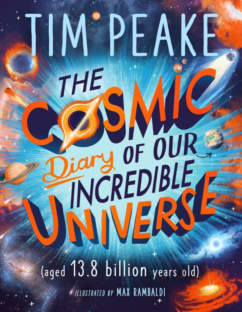 The Cosmic Diary of our Incredible Universe - Hachette Schools