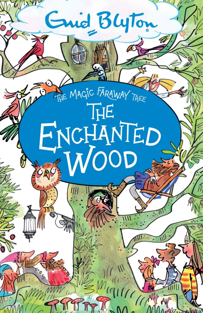 The Magic Faraway Tree: The Enchanted Wood - Hachette Schools
