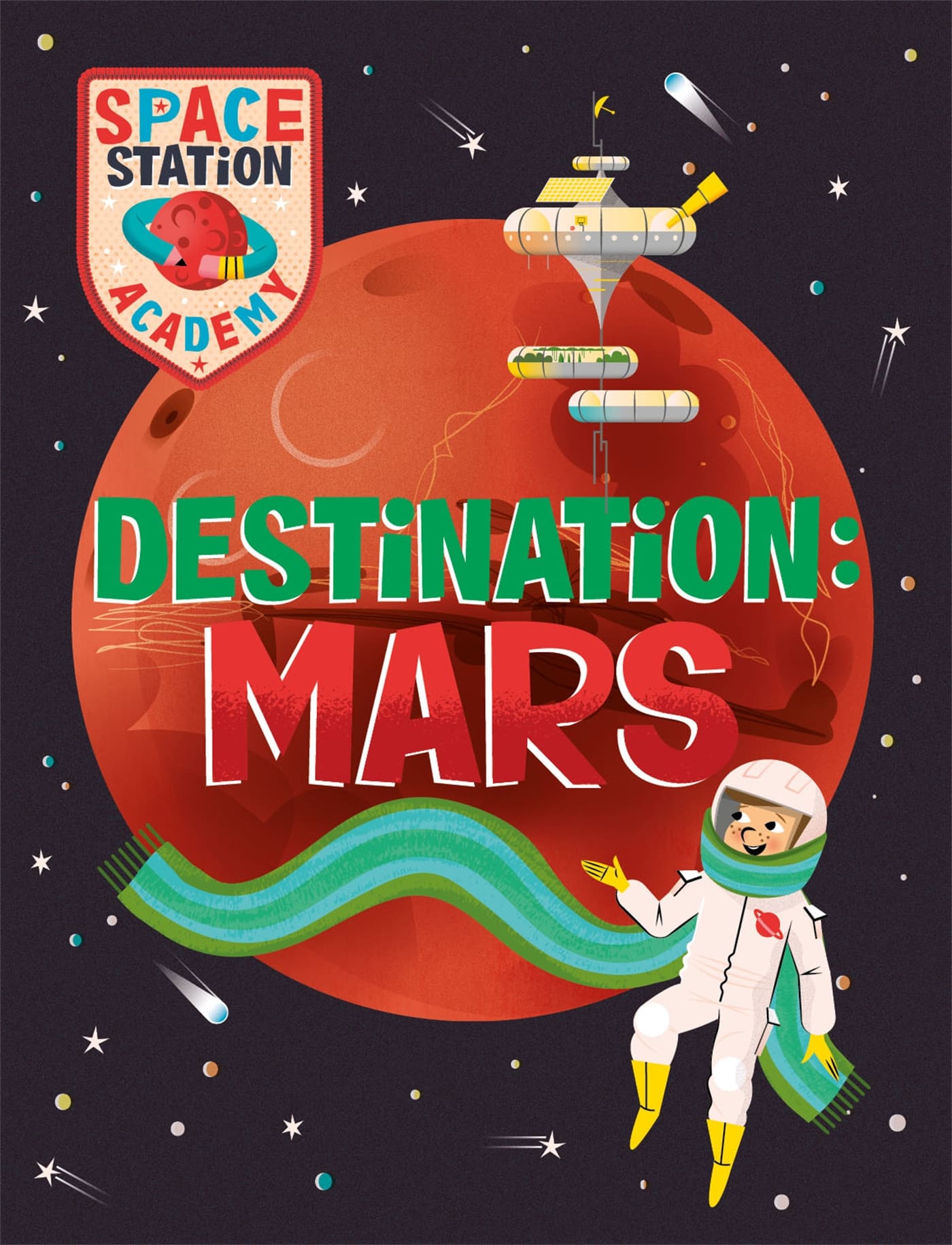 Hachette Schools Space Station Academy: Destination Mars - Hachette Schools