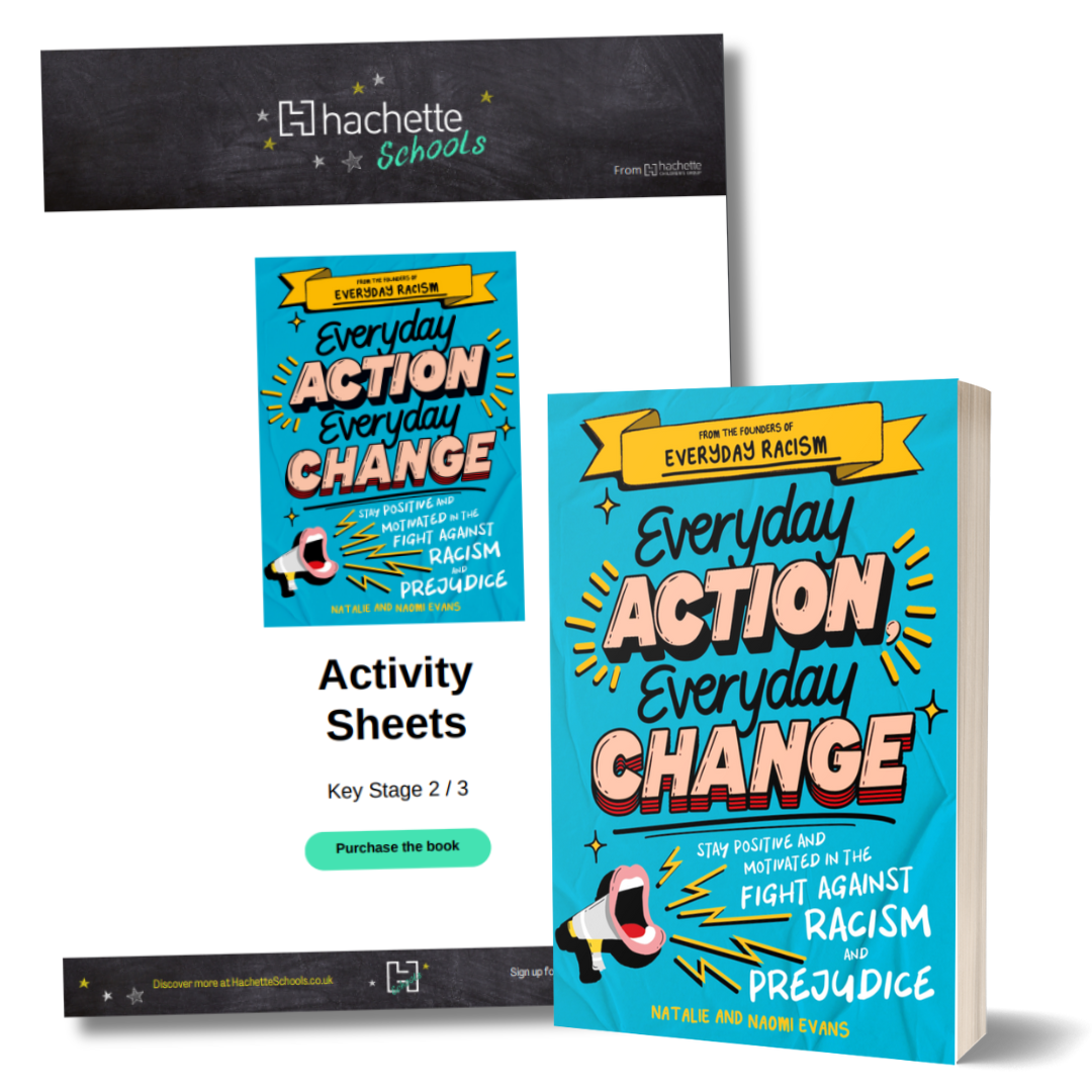 Everyday Action, Everyday Change – Teaching Notes - Hachette Schools