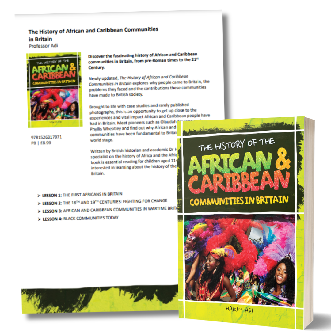 The History of African and Caribbean Communities in Britain – Teaching ...