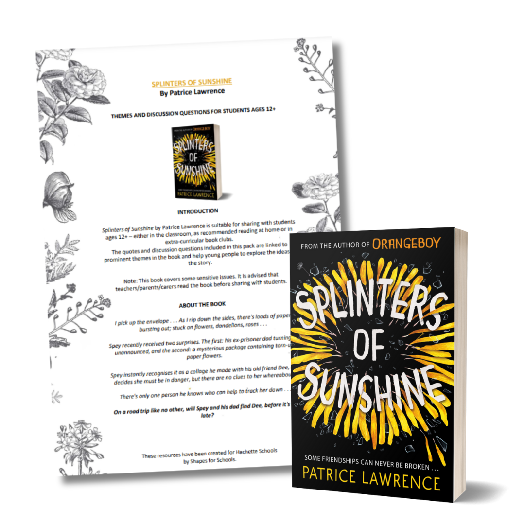 Splinters of Sunshine – Teaching Notes - Hachette Schools