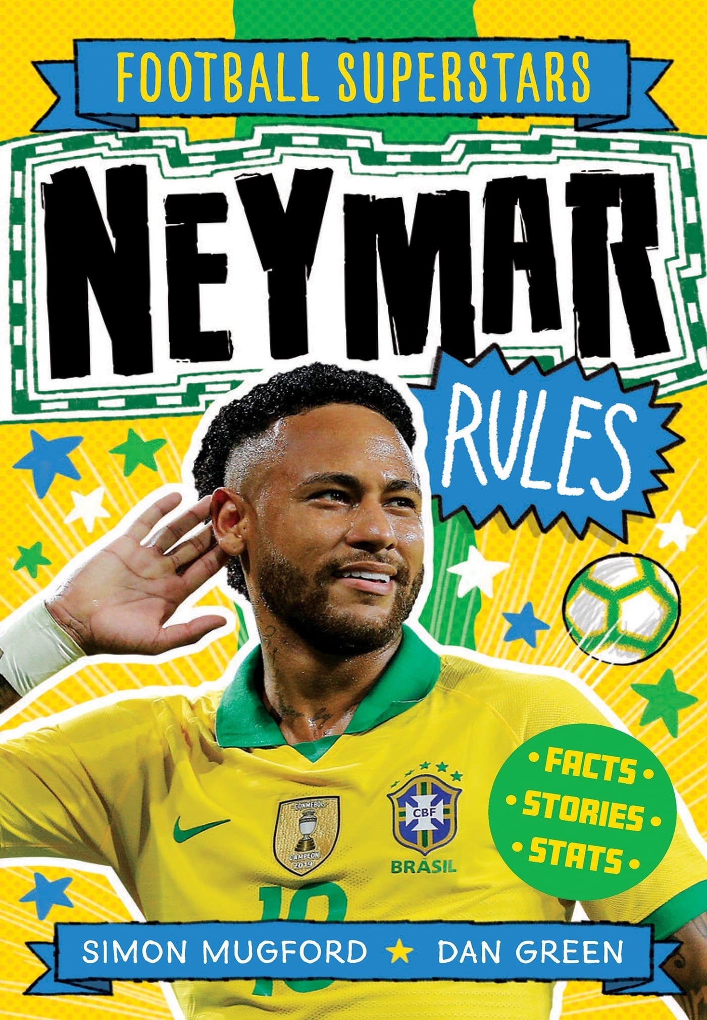 Football Superstars: Neymar Rules - Hachette Schools