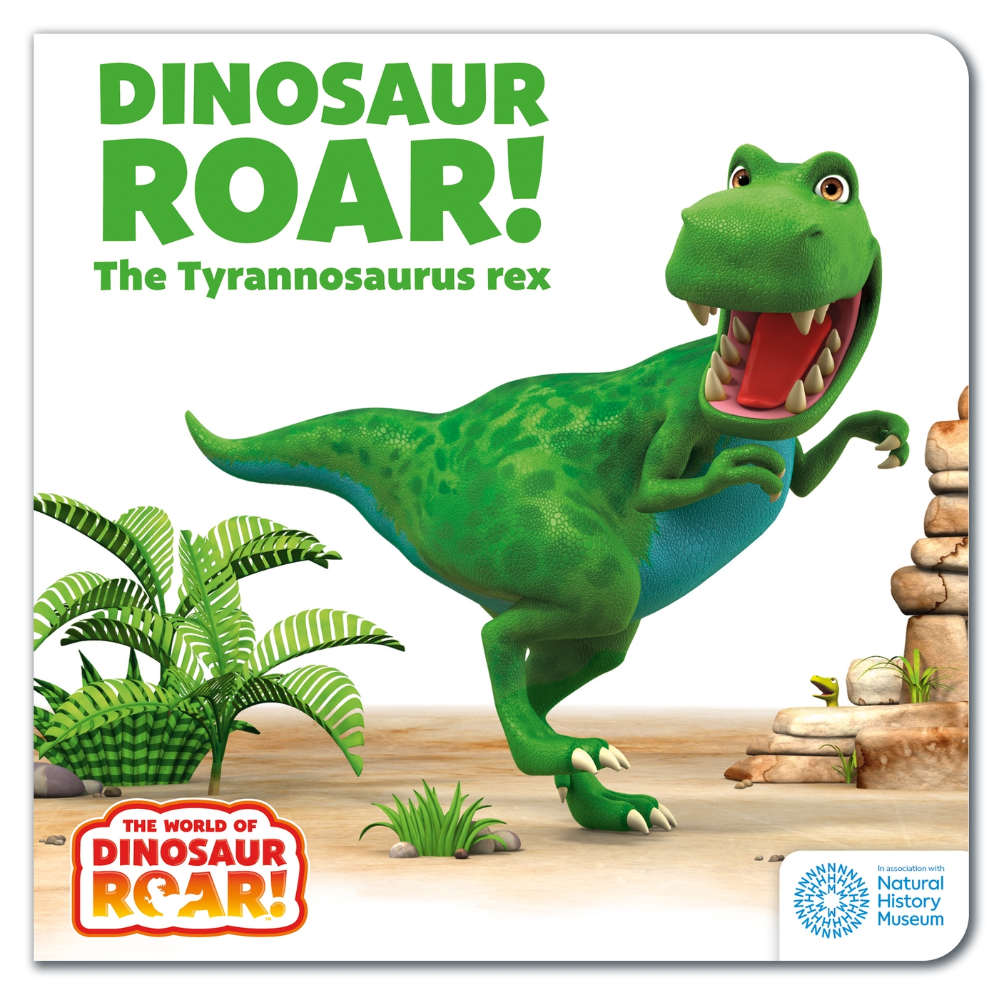 The World of Dinosaur Roar!: Dinosaur Roar! The Tyrannosaurus Rex ...
