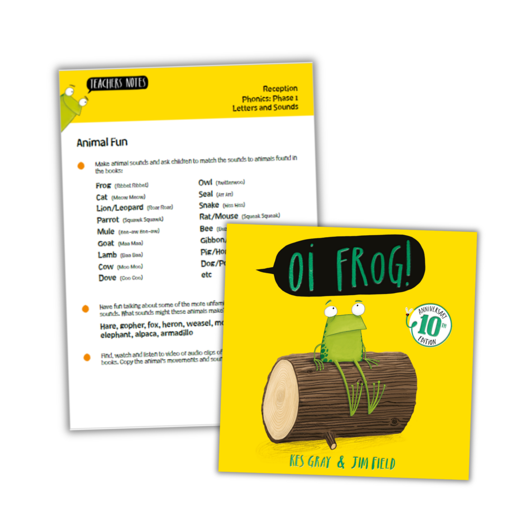 Oi Frog and Friends – Teacher Notes - Hachette Schools