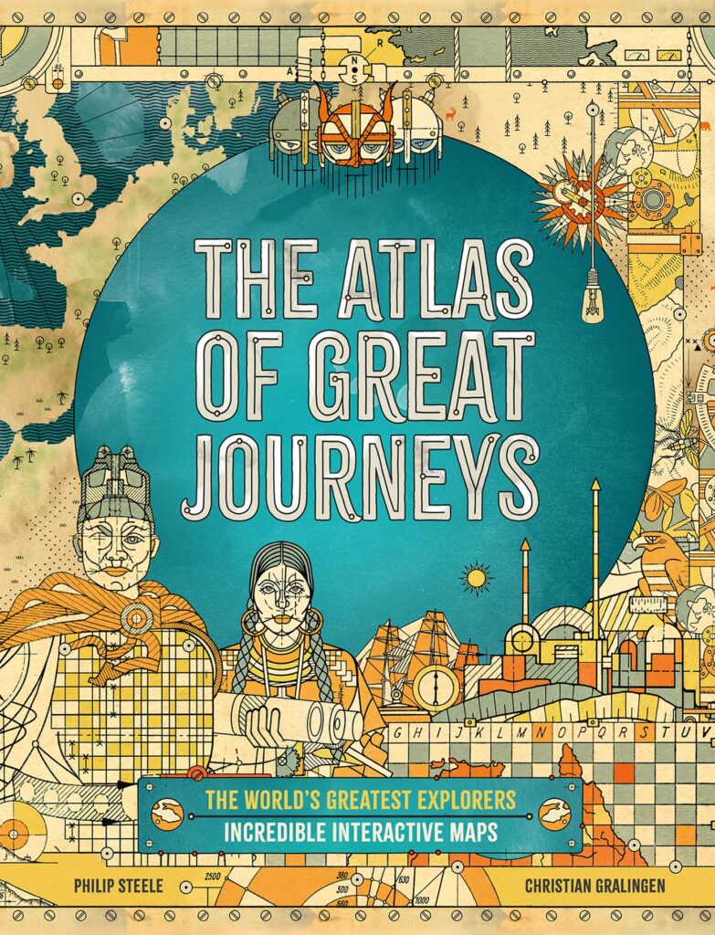 The Atlas of Great Journeys - Hachette Schools