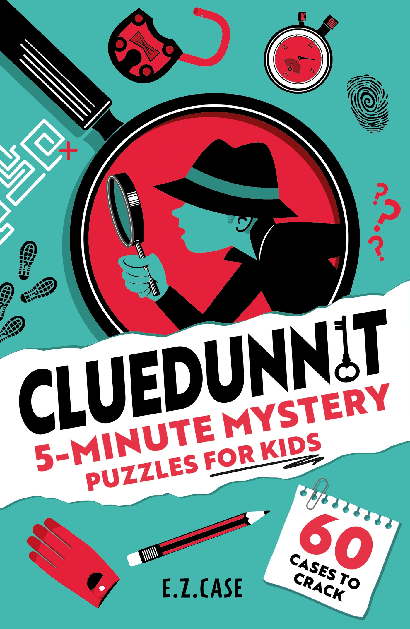 Cluedunnit: 5-Minute Mystery Puzzles for Kids - Hachette Schools