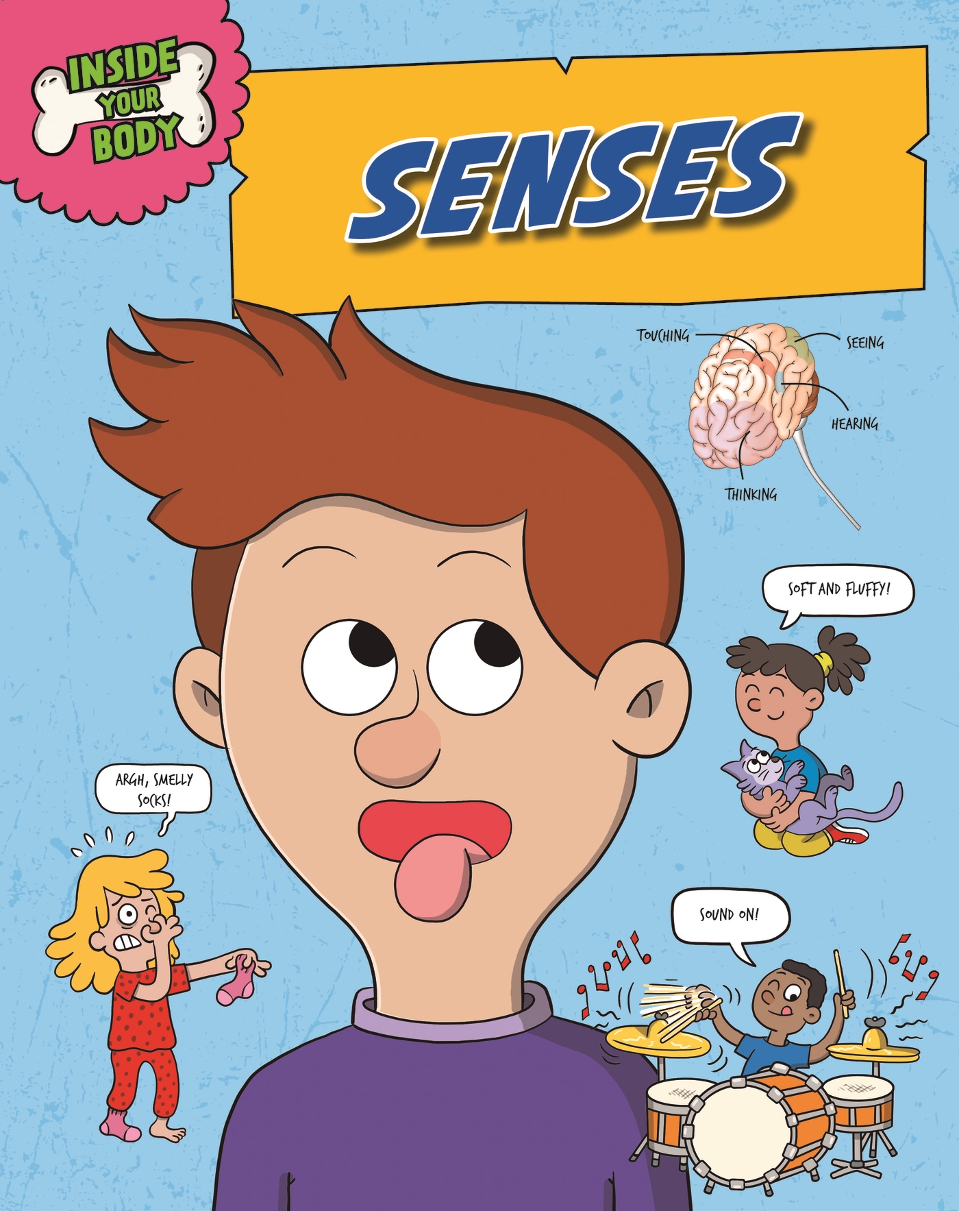 Inside Your Body: Senses - Hachette Schools