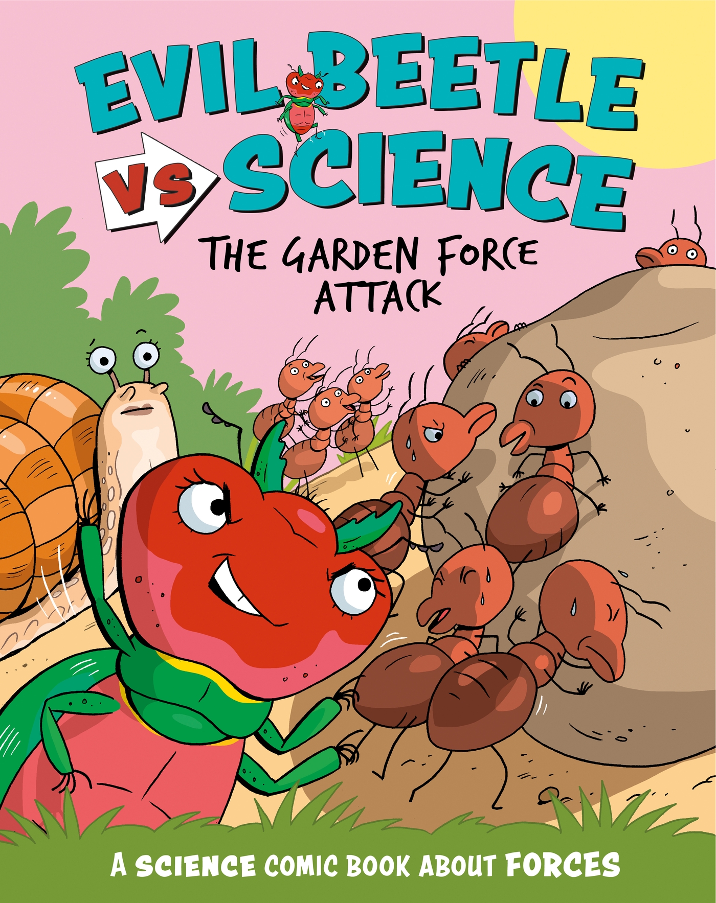 Evil Beetle Versus Science: The Garden Force Attack - Hachette Schools
