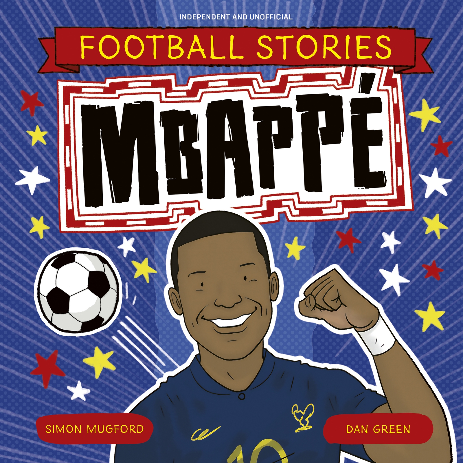 Football Stories: Mbappe - Hachette Schools