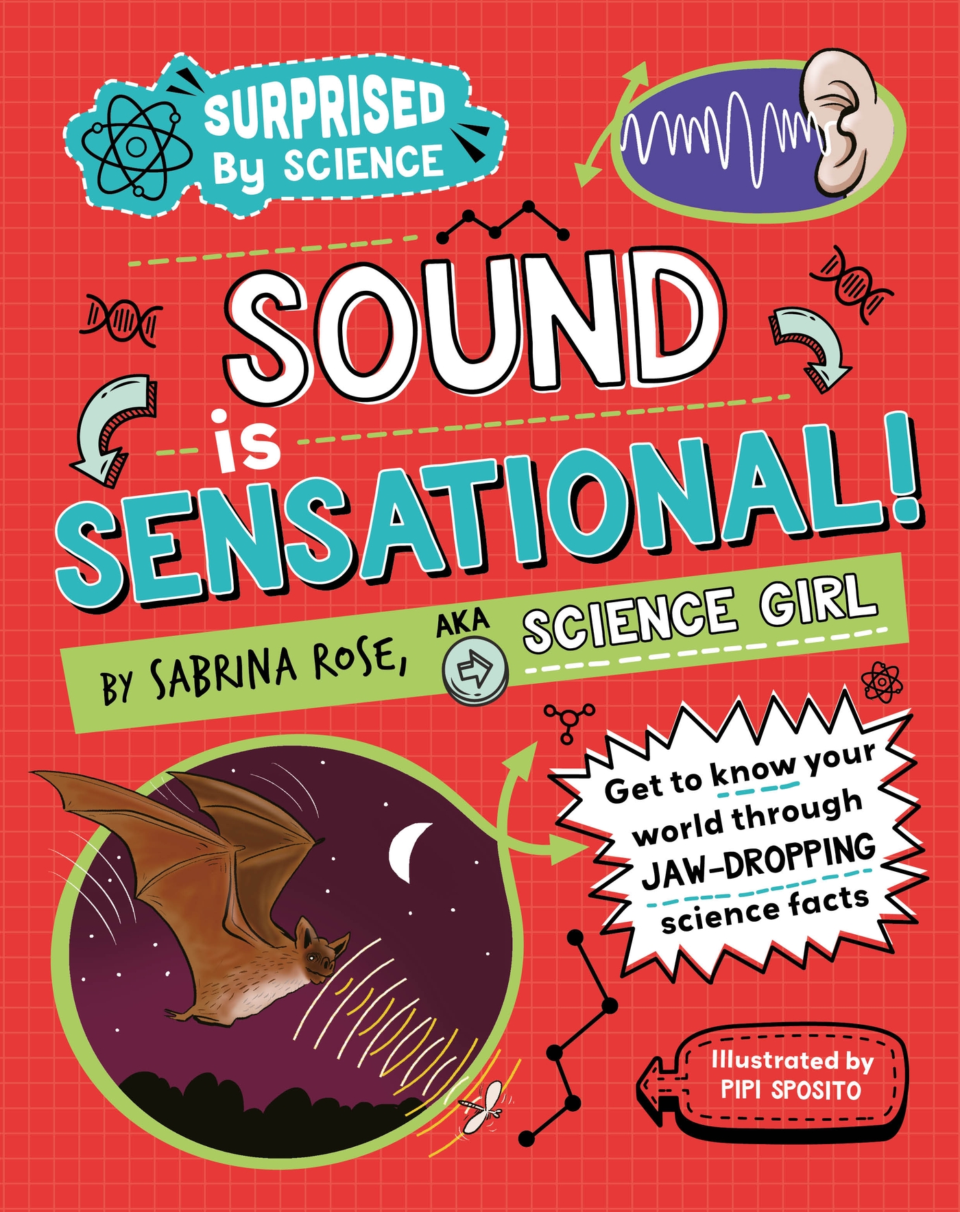 Surprised by Science: Sound is Sensational! - Hachette Schools
